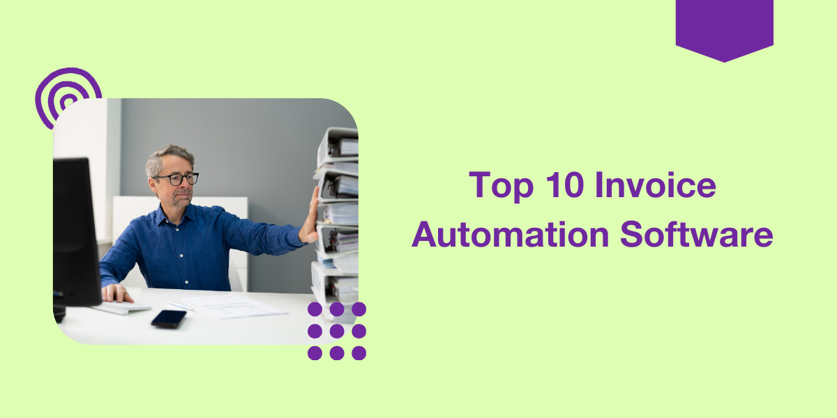 6 Best AP Automation Software